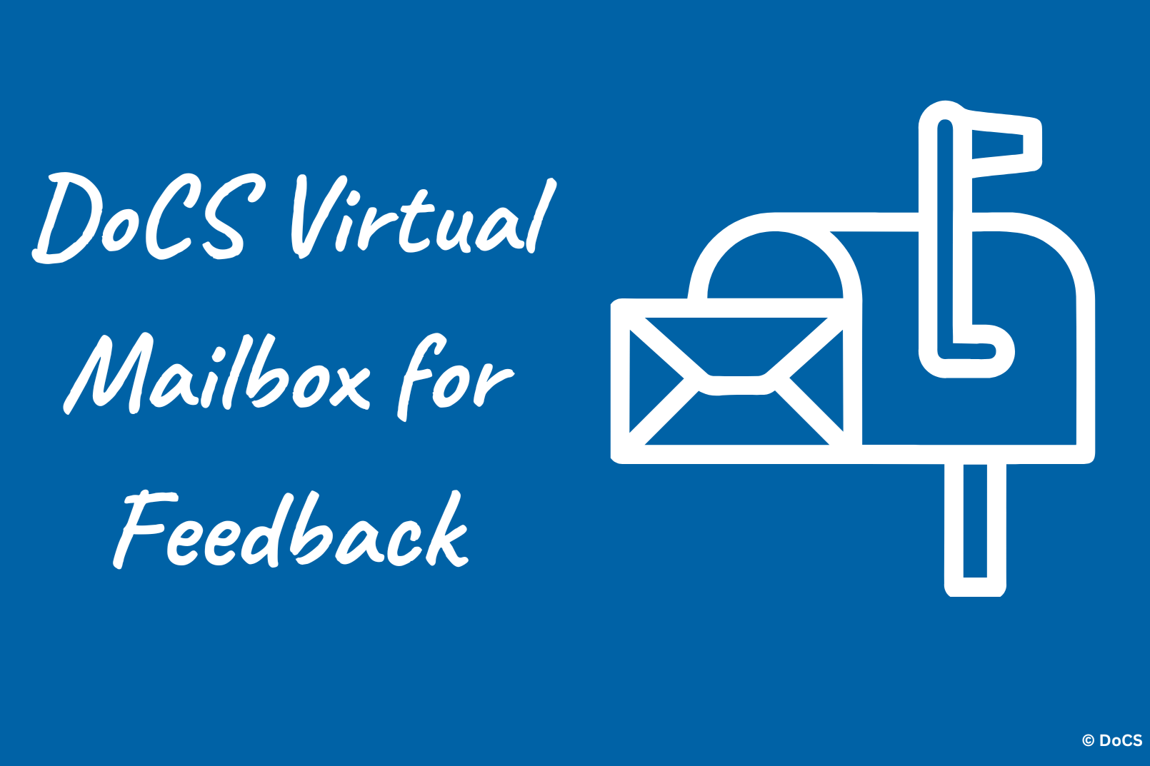 Virtual Feedback Mailbox